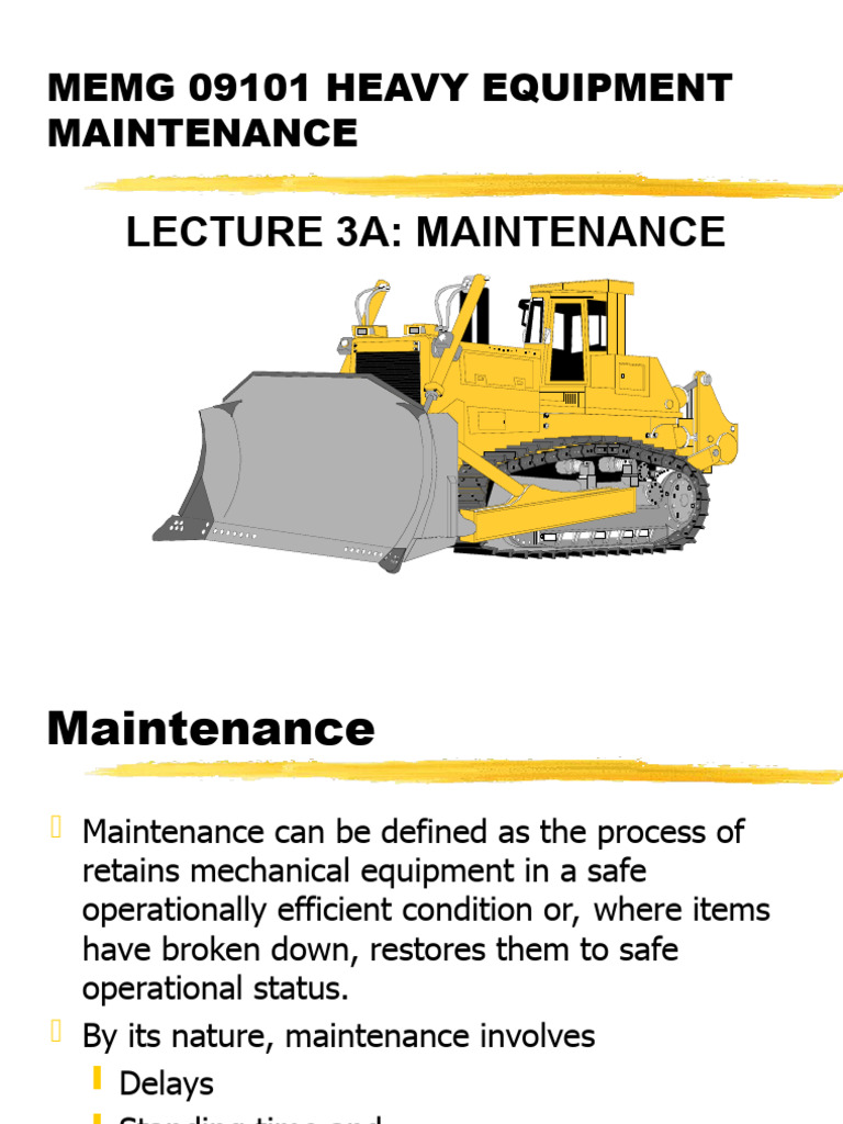 Lecture 3A Maintenance | PDF | Mechanical Engineering