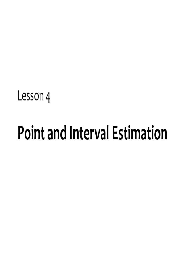 Module 2 - Lesson 4 & 5 - With Soln | PDF | Confidence Interval | Estimator