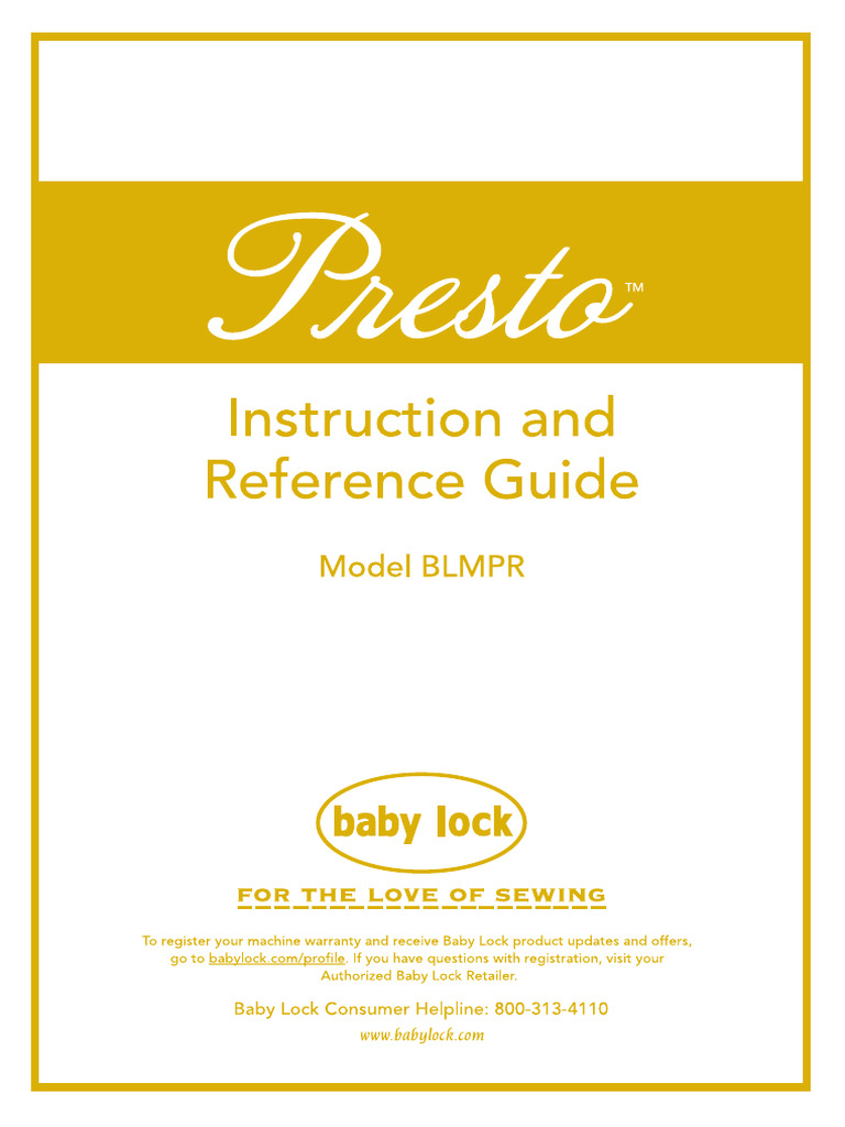 Baby Lock Presto BLMPR Sewing Machine Instruction Manual | PDF | Sewing Machine | Sewing