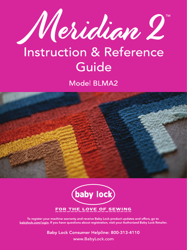 Baby Lock Meridian 2 BLMA2 Sewing Machine Instruction Manual | PDF ...