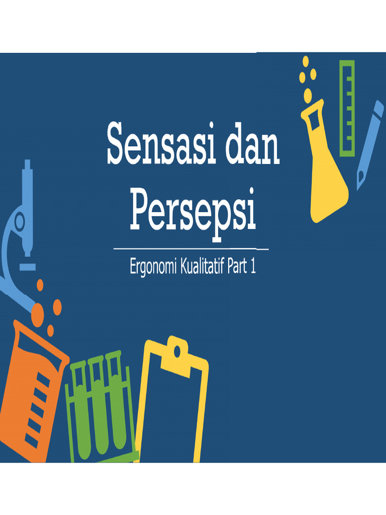 1 Sensasi Dan Persepsi | PDF | Perception | Senses