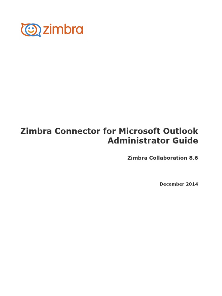 ZCS Connector For Outlook Admin Guide 8.6.0 | PDF | Microsoft Outlook ...
