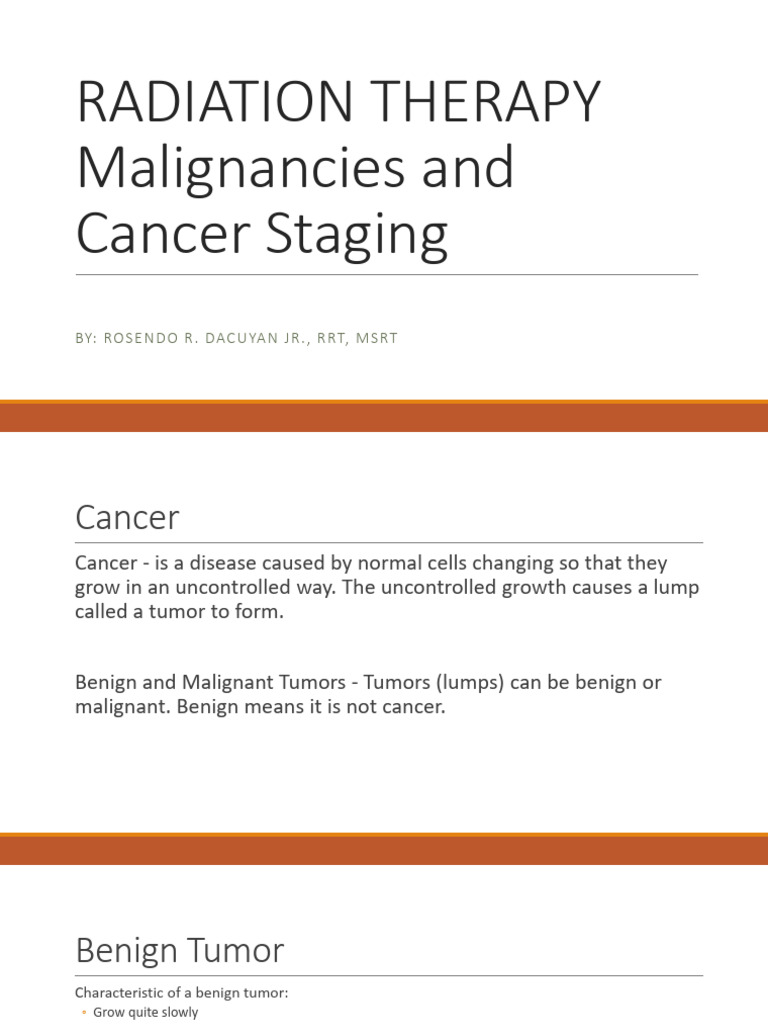 RADIATION THERAPY Malignancies and Cancer Staging | PDF | Metastasis ...