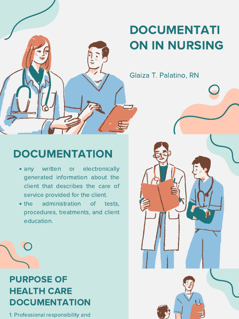 Nursing Documentation Best Practices | PDF | Patient | Nursing
