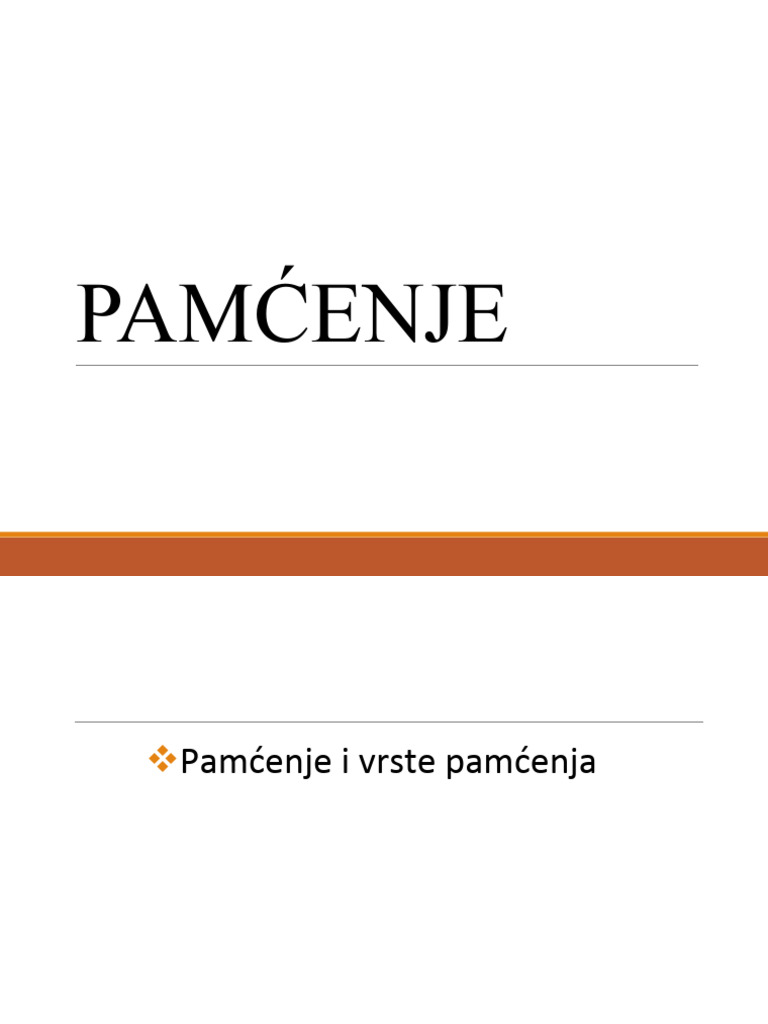Pamćenje I Vrste Pamćenja | PDF