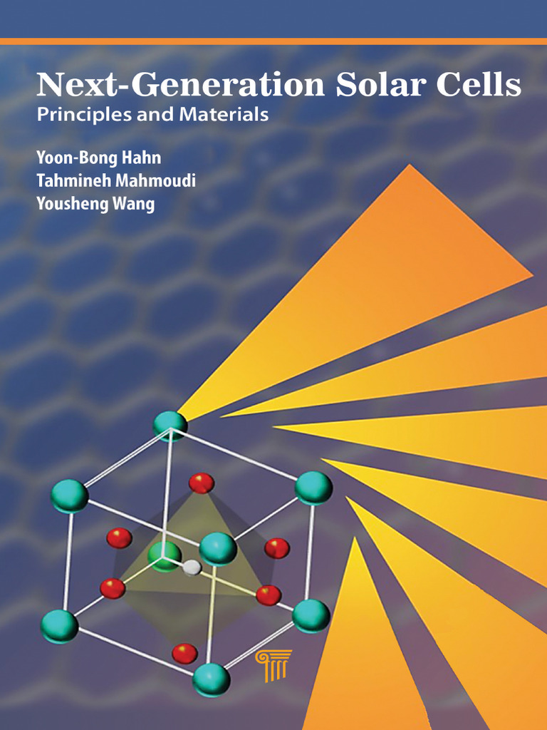 Next-Generation Solar Cells | PDF | Electromagnetic Radiation | Solar Cell