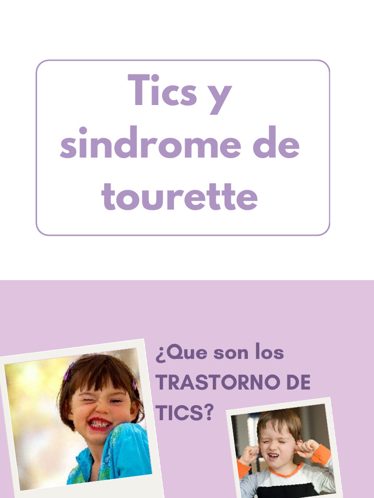 Sindrome de Tourette | PDF | Síndrome de Tourette | Espectro autista