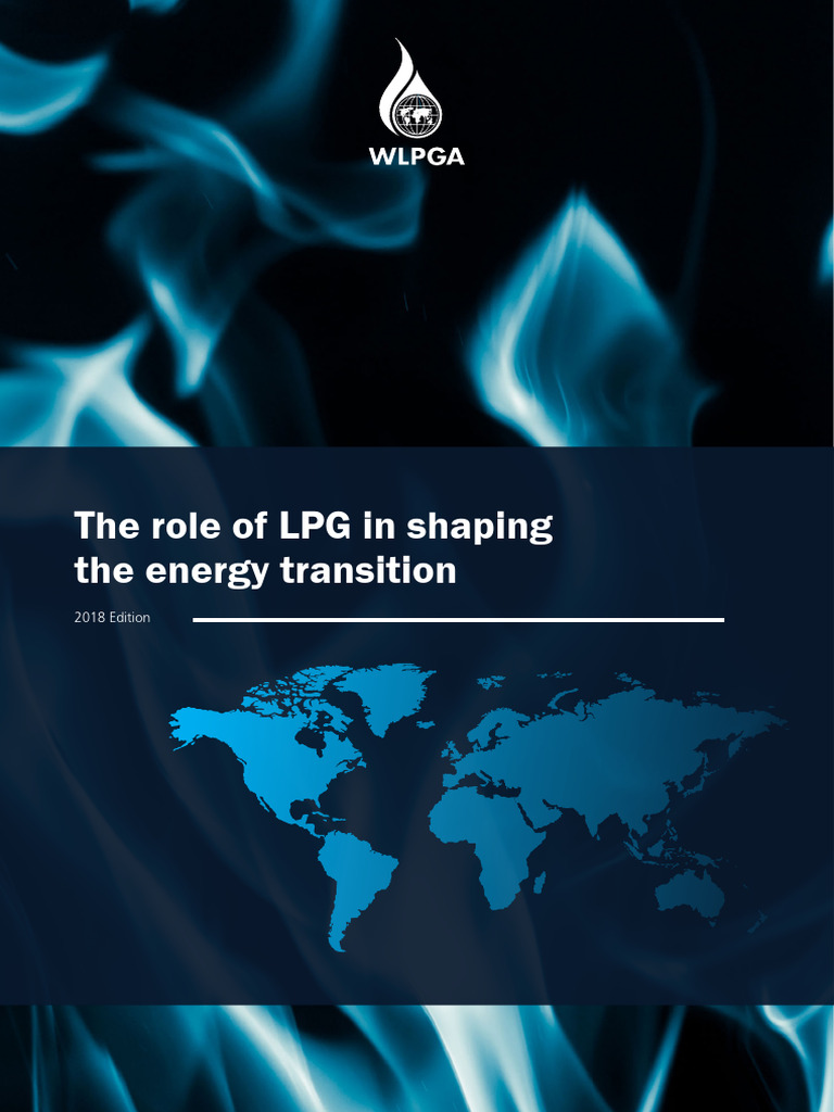 The Role of LPG in Shaping The Energy Transition 2018 | PDF | Climate ...