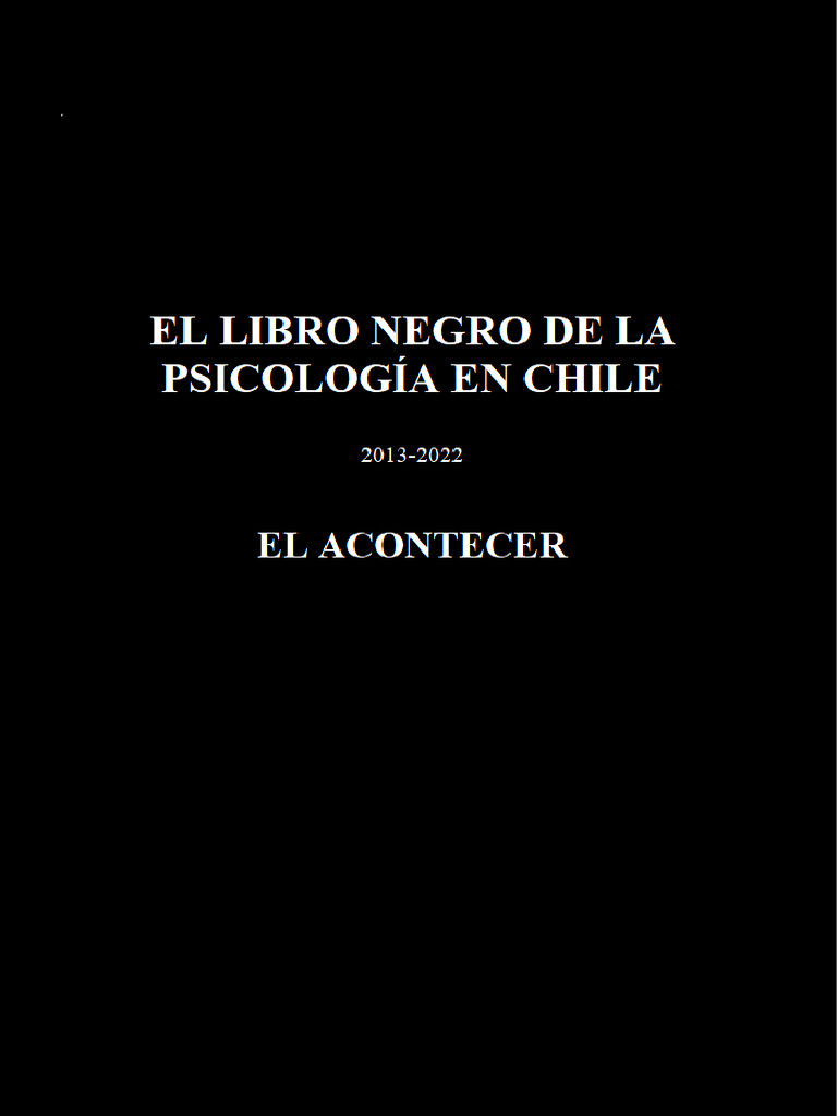 El Libro Negro Psicologia Chile 2022 | PDF | Psicoterapia | Chile