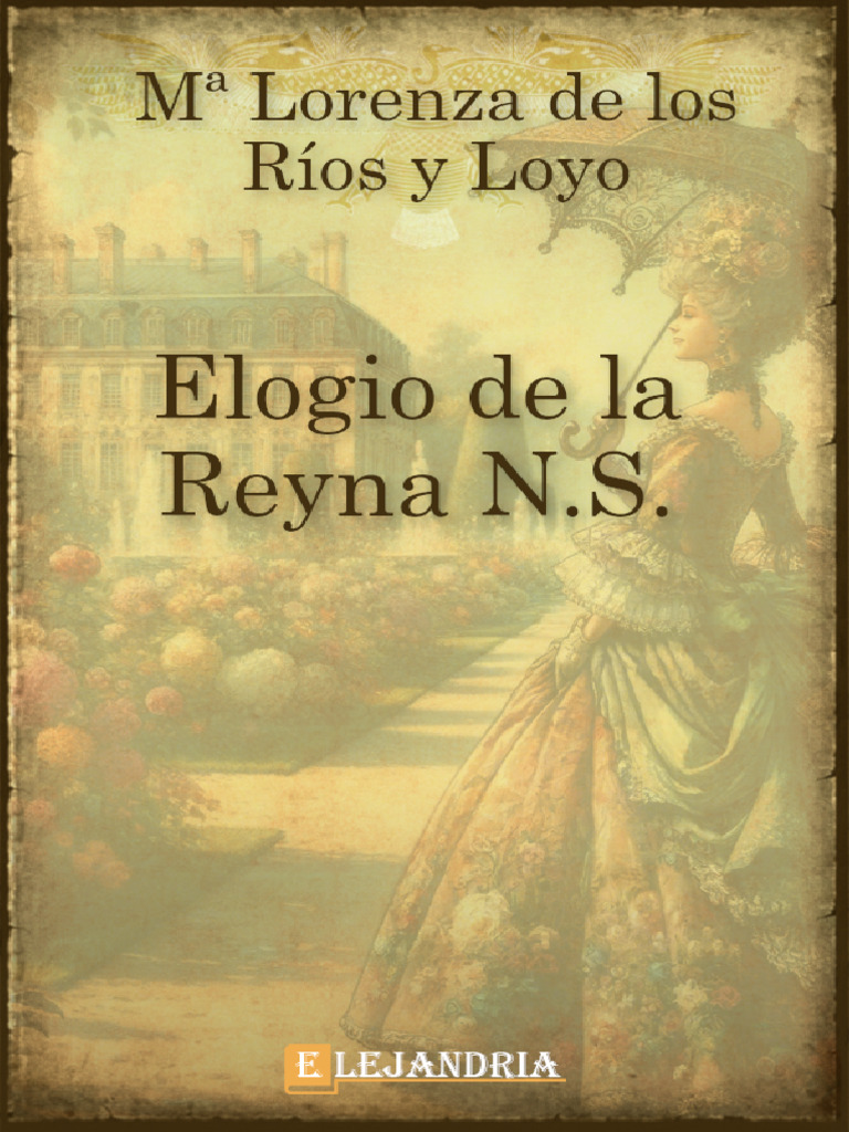 Elogio de La Reyna N.S.-Maria Lorenza de Los Rios | Descargar gratis ...