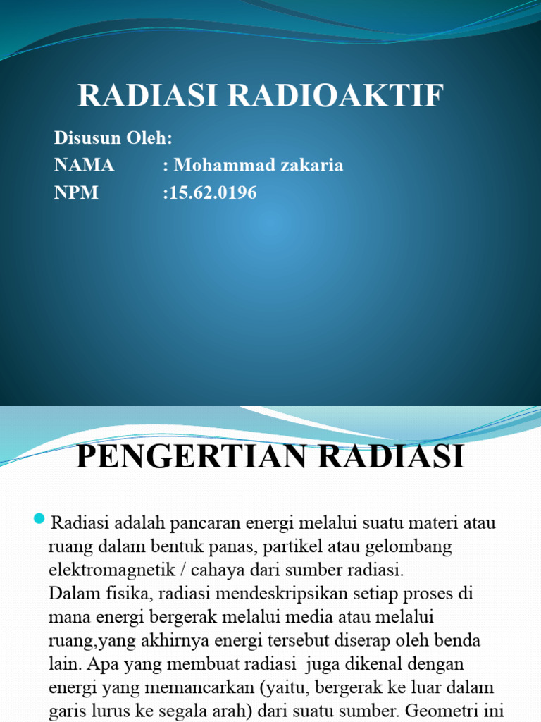Pemahaman Radiasi Radioaktif dan Dampaknya | PDF