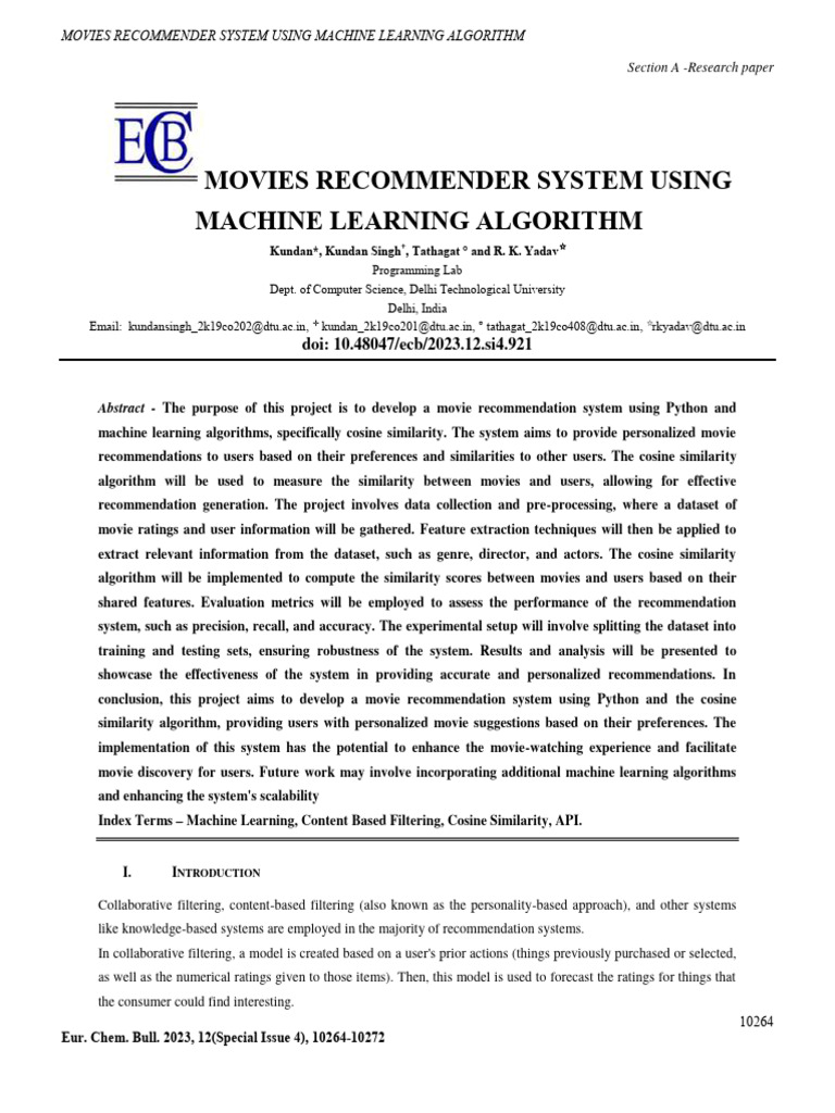 Movies Recommender System Using Machine Learning Algorithm: Doi: 10.48047/ecb/2023.12.si4.921 ...