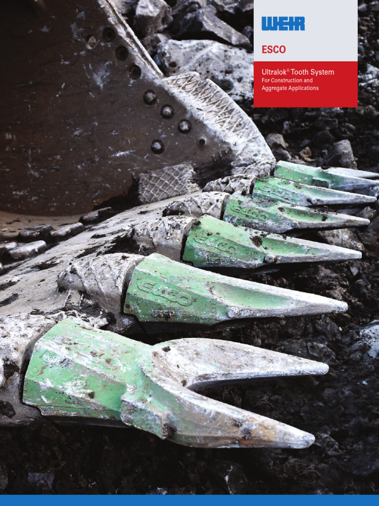 Esco Ultralok Tooth System | PDF | Loader (Equipment) | Tooth