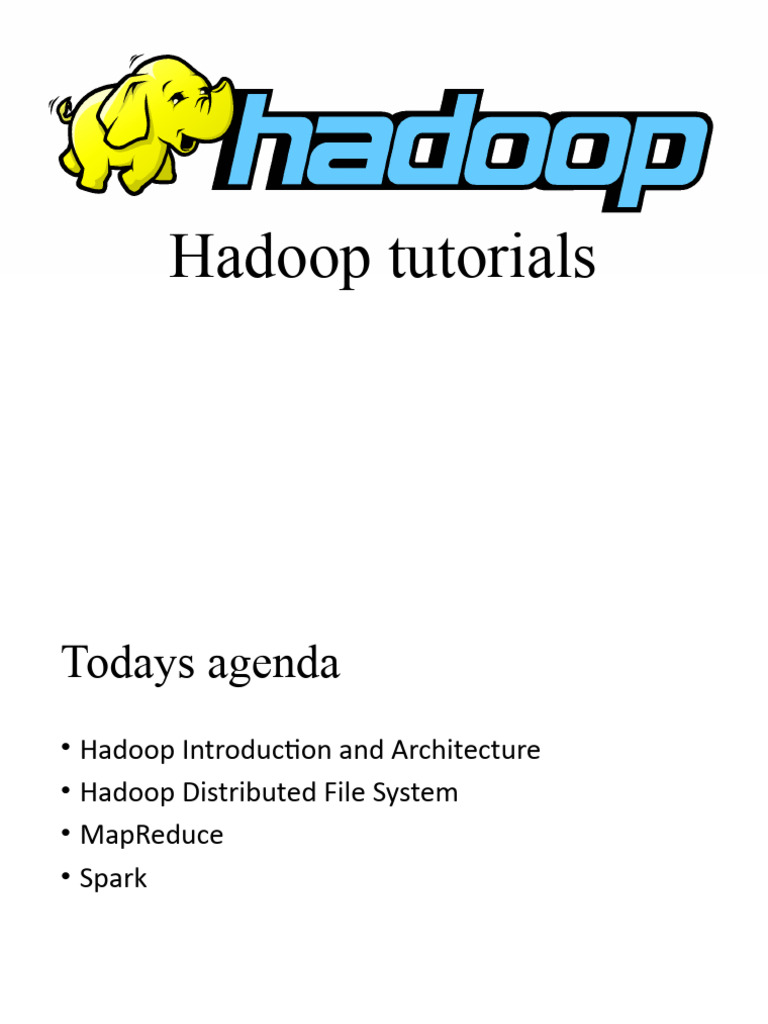 Hadoop Introduction Final | PDF | Apache Hadoop | Information ... Hadoop Introduction Final | PDF | Apache Hadoop | Information ...