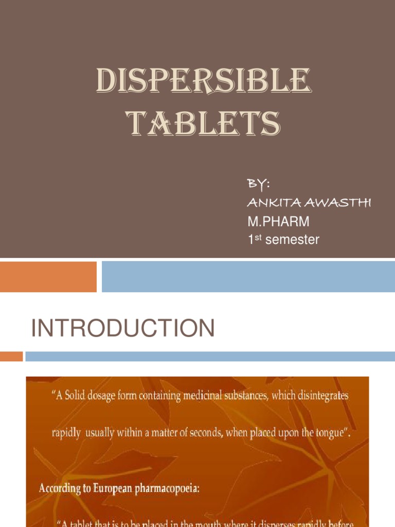 Dispersible Tablets: Formulation & Evaluation | PDF | Science ...