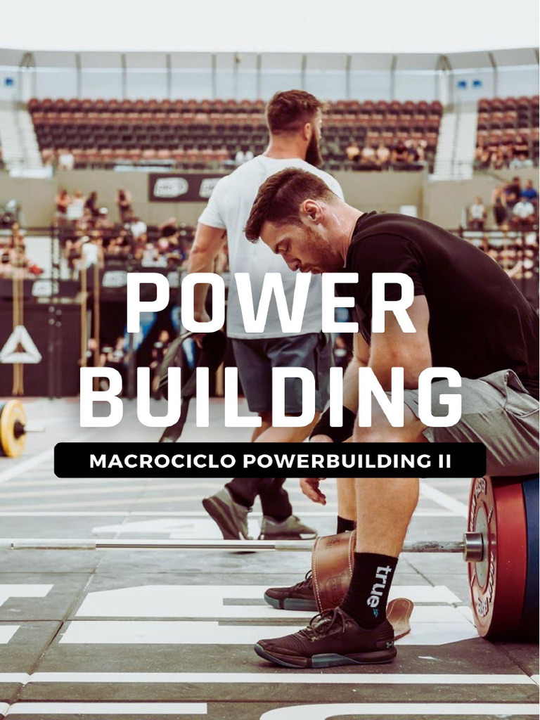 Macrociclo Powerbuilding II | PDF | Músculo | Contracción muscular