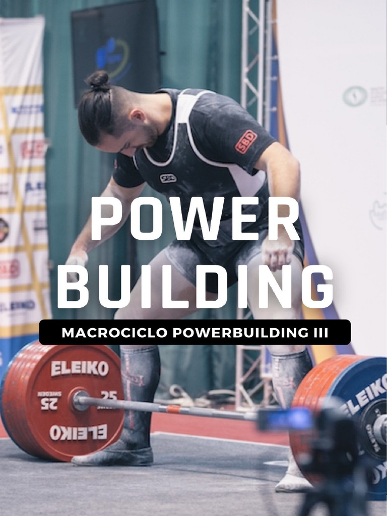 Macrociclo Powerbuilding III | PDF | Músculo | Contracción muscular