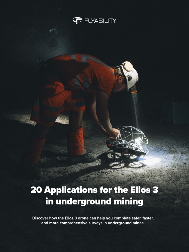 20 Applications For The Elios 3 in Underground Mining | PDF | Lidar ...