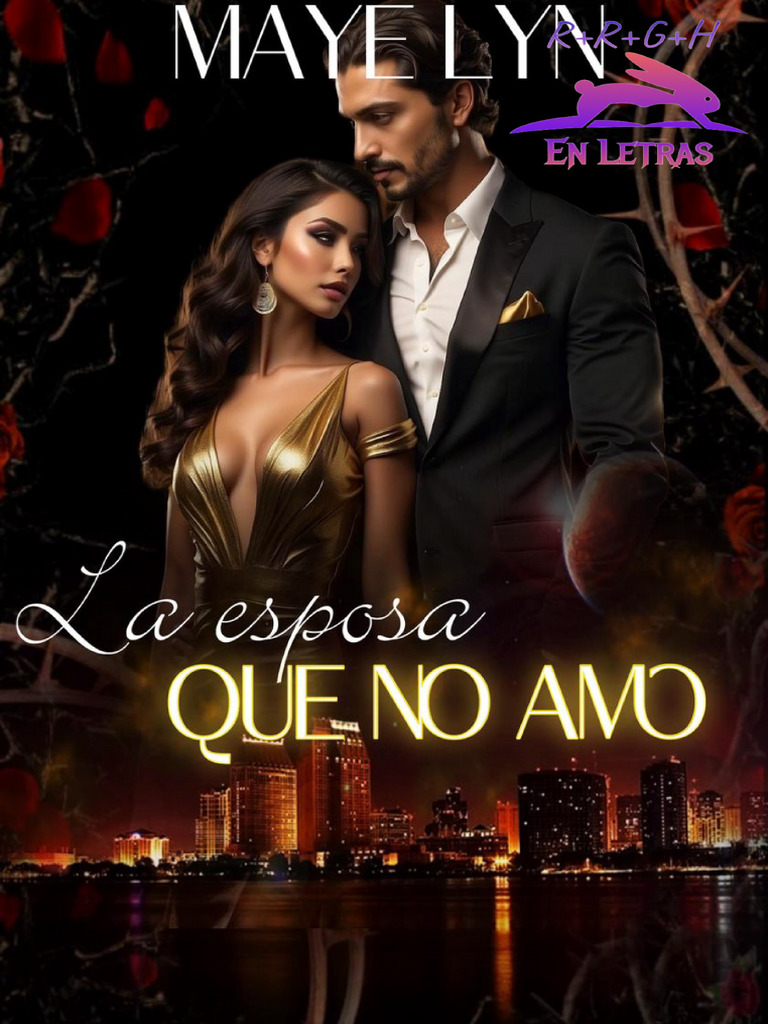 1-75 L2 La Esposa Que No Amo - Maye Lyn | PDF