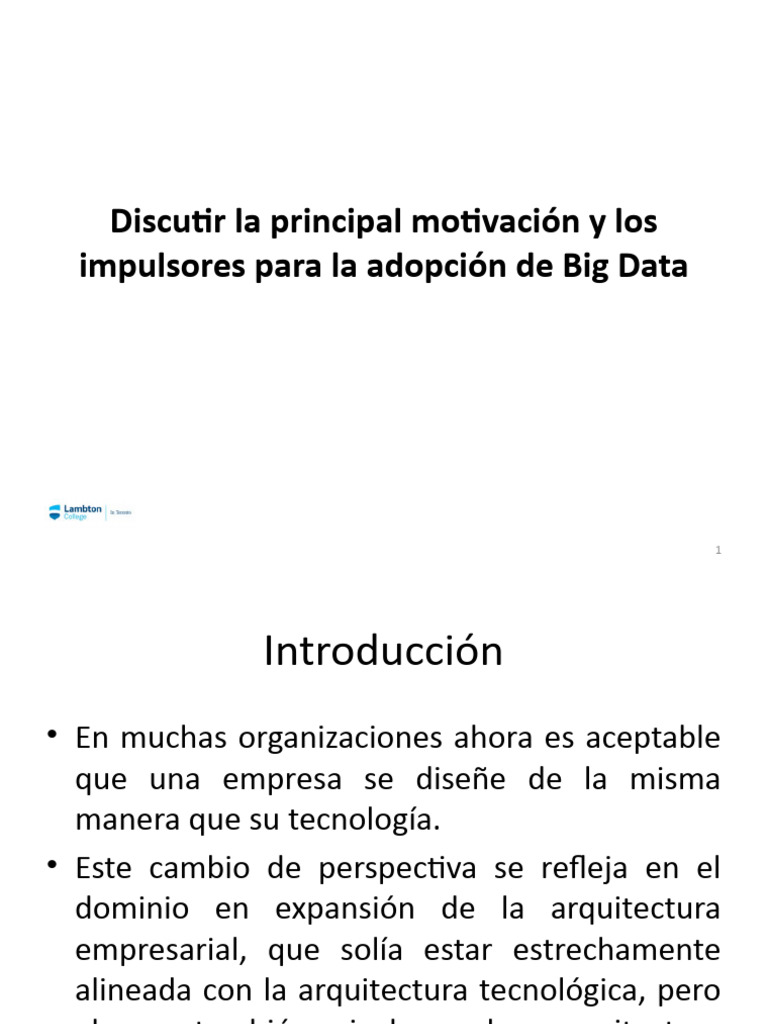 Lecture03-Main Motivation and Drivers For Big Data Adoption - Spanish | PDF | Computación en la ...