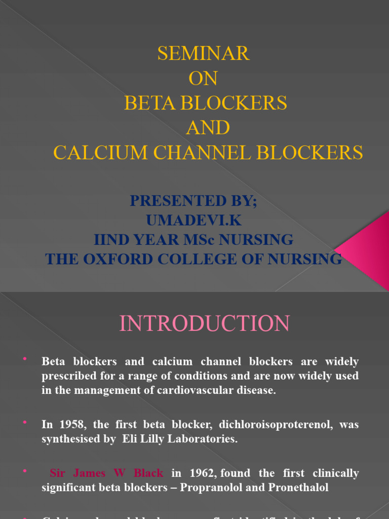 Beta Blockers and Calcium Channel Blockers | PDF | Medical Specialties ...