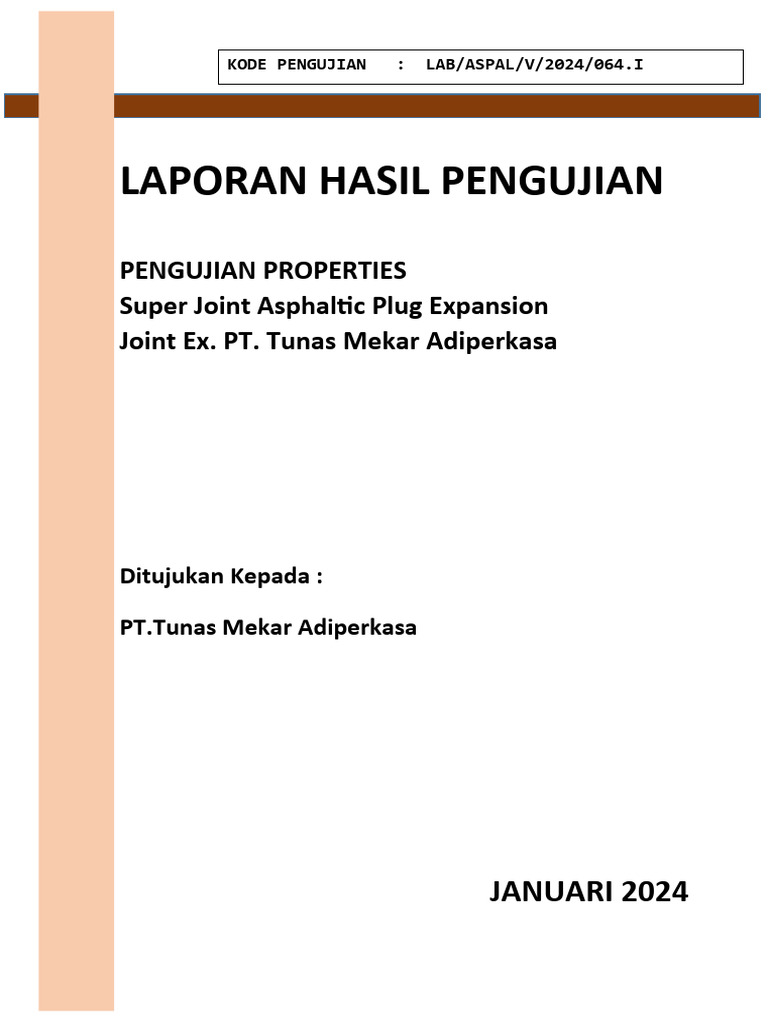 064 I PROPERTIES SUPER JOINT ASPHALTIC PLUG EXPANSION JOINT EX PT TUNAS MEKAR ADIPERKASA..ok | PDF