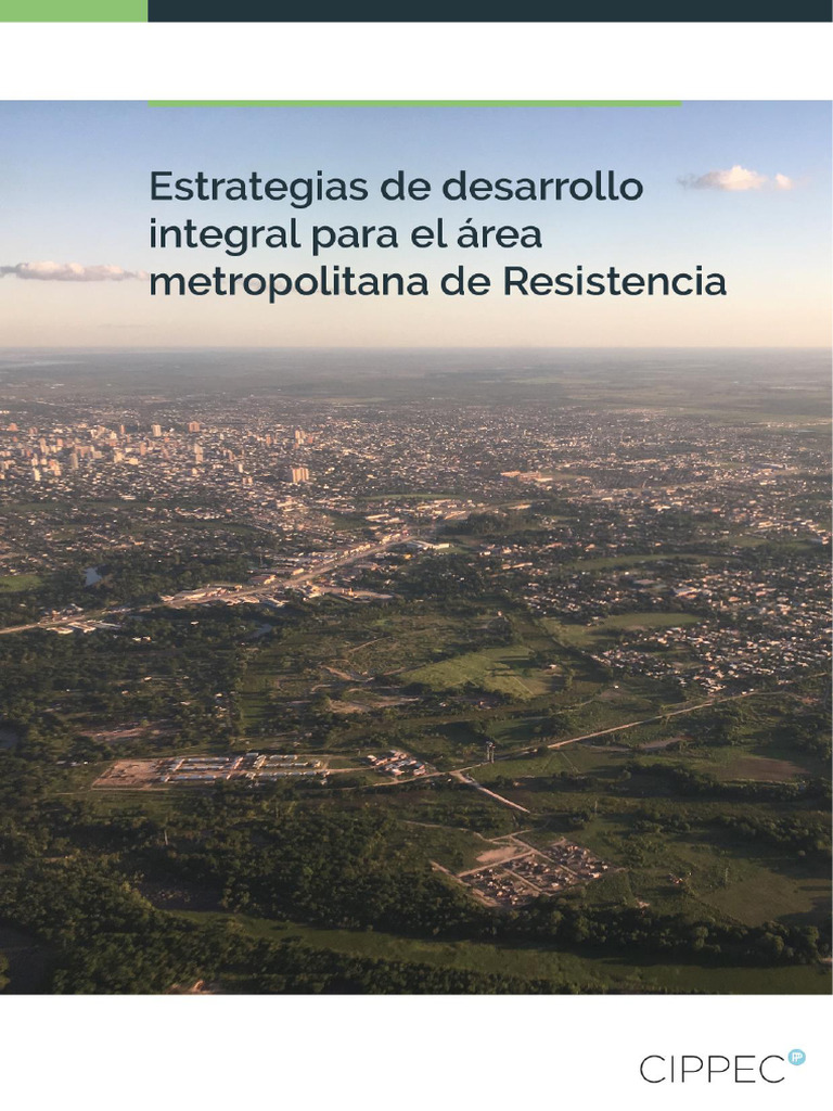 CDS Estrategias de Desarrollo Integral para El Area Metropolitana de Resistencia | Descargar ...