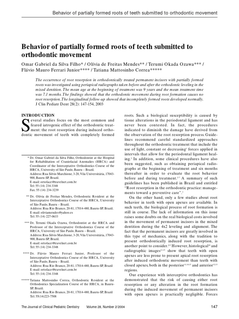 Behavior of Partially Formed Roots of Teeth Submitted To Orthodontic ...