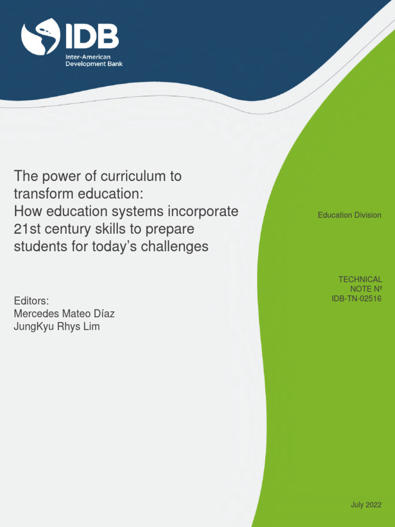 The Power of Curriculum To Transform Education How Education Systems Incorporate 21st Century ...