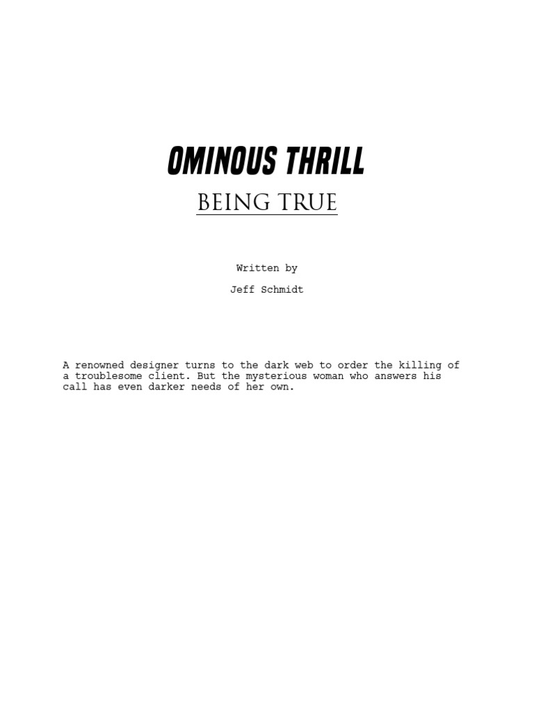 Ominous Thrill - Being True - Transcript | PDF