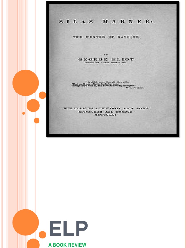 Silas Marner: A Review of George Eliot's Novel on Religion, Community ...