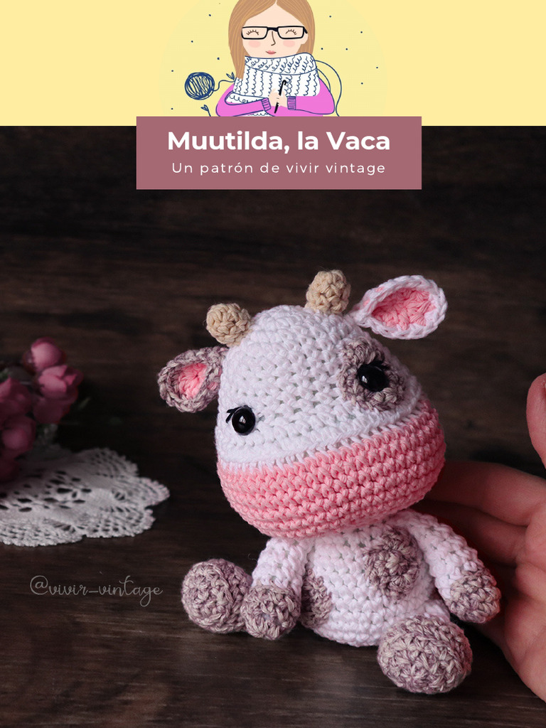 Patrón Amigurumi: Muutilda la Vaquita | PDF