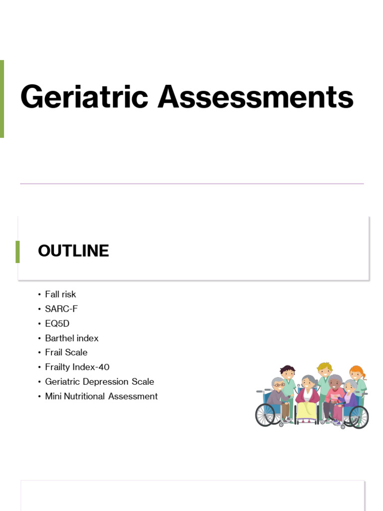 Geriatric Assessments_ | PDF | Geriatrics | Medicine