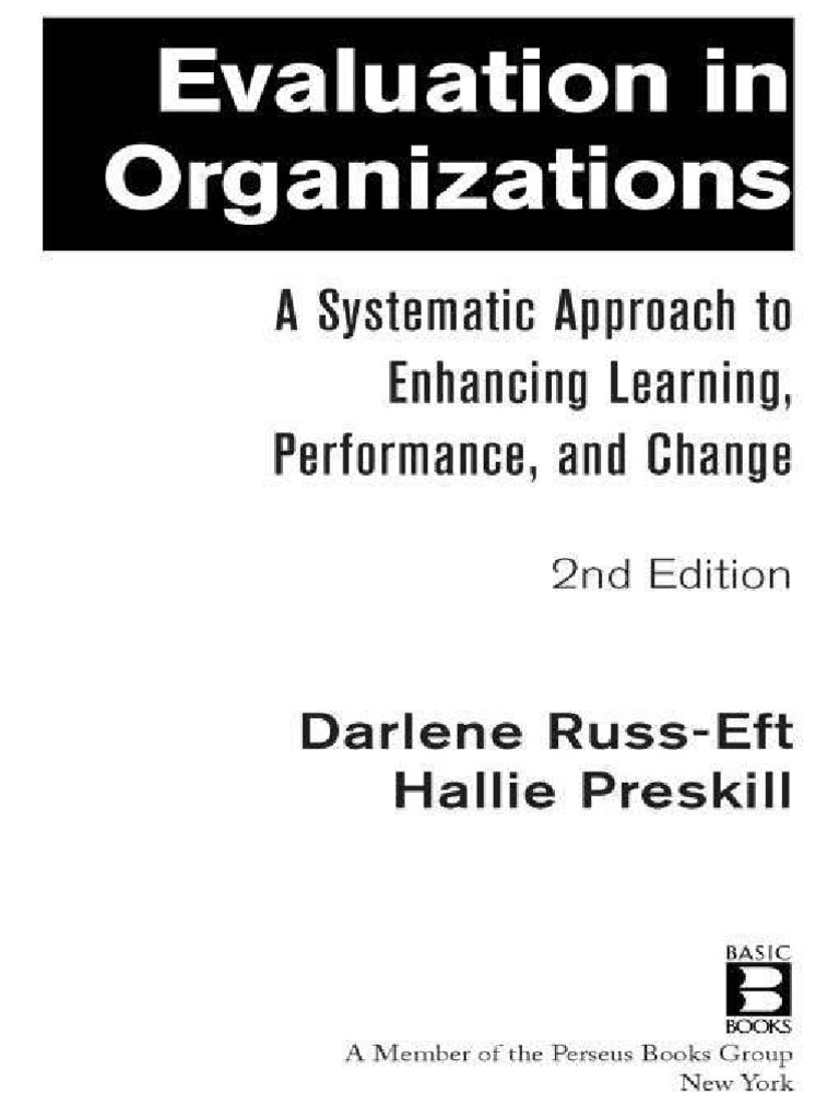 Russ-Eft, Preskill - Evaluation in Organizations - A Systematic ...