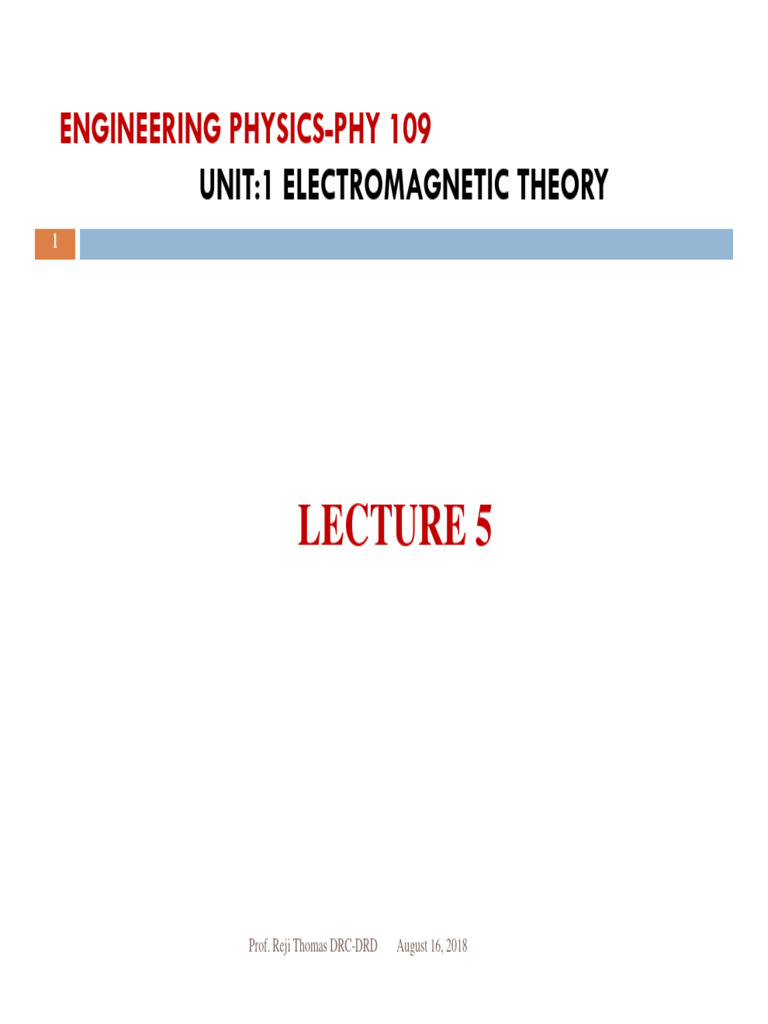 Electromagnetic Theory Lecture 5 | PDF | Euclidean Vector | Divergence