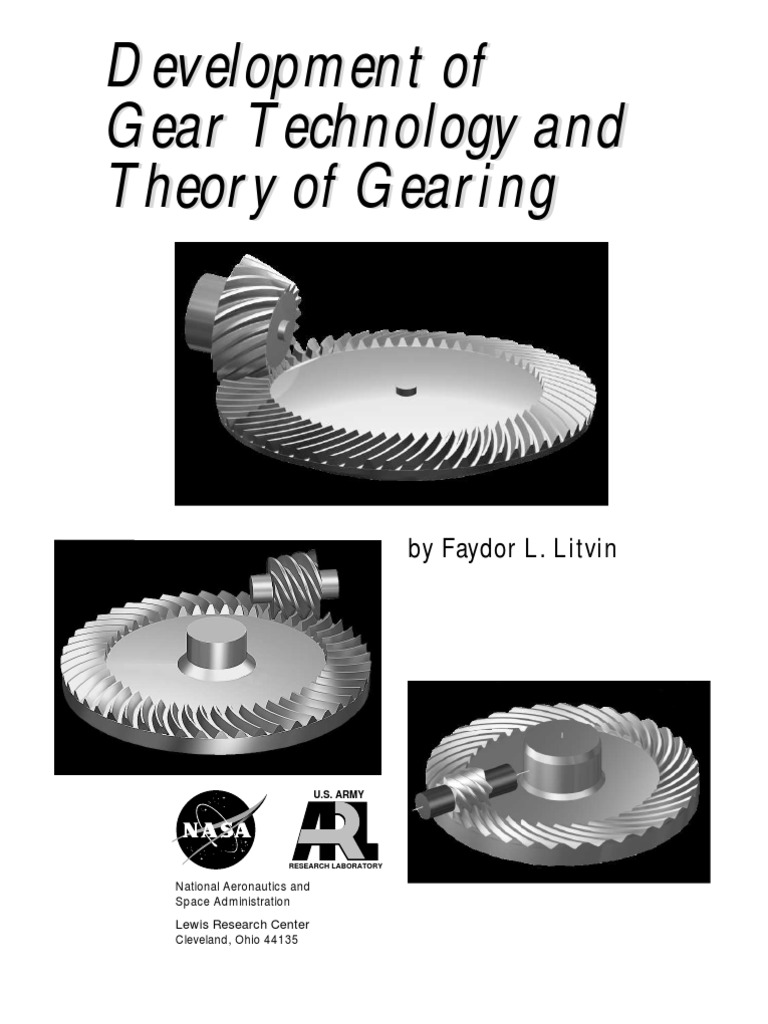 Development of Gear Technology and Theory of Gearing by Litvin | PDF ...