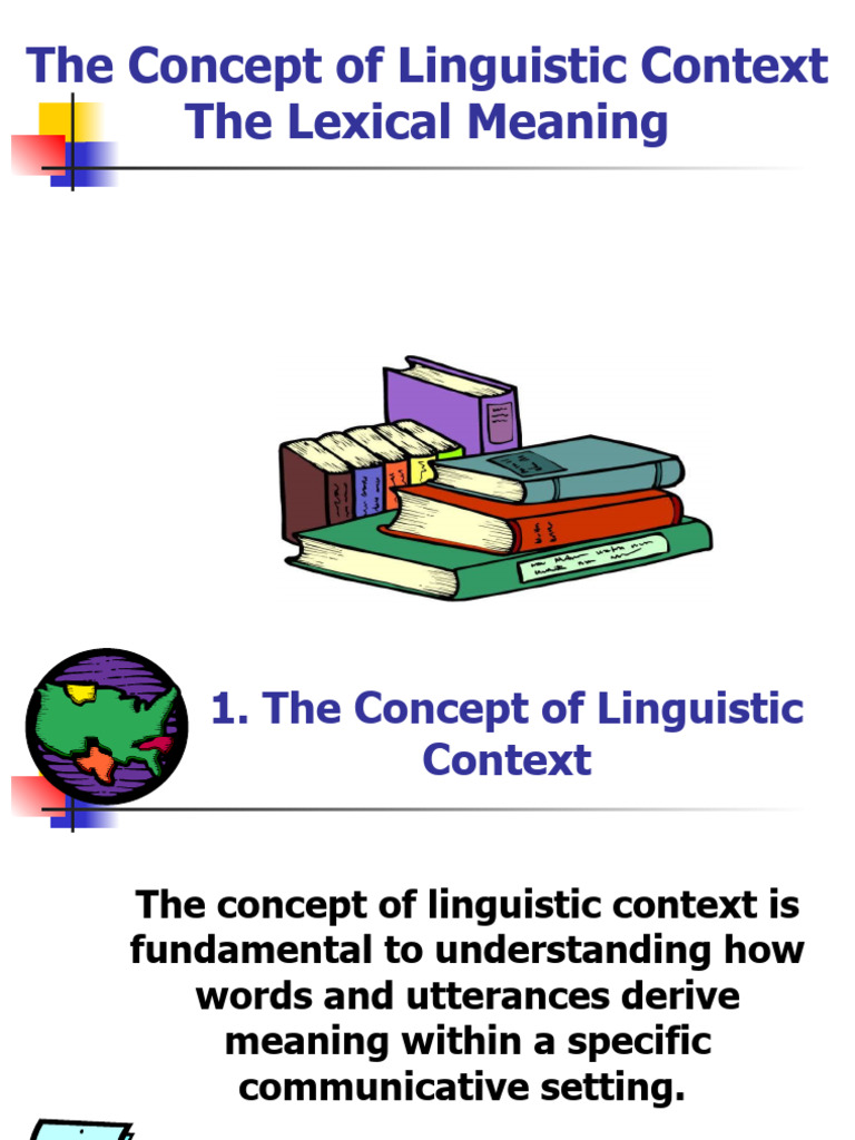 The Concept of Linguistics and Lexical Meaning Presentation | PDF | Semantics | Linguistics