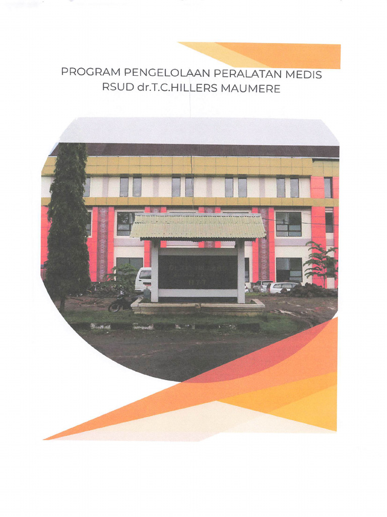 PROGRAM PENGELOLAAN PERALATAN MEDIS RSUD dr.T.C.HlLLERS | PDF
