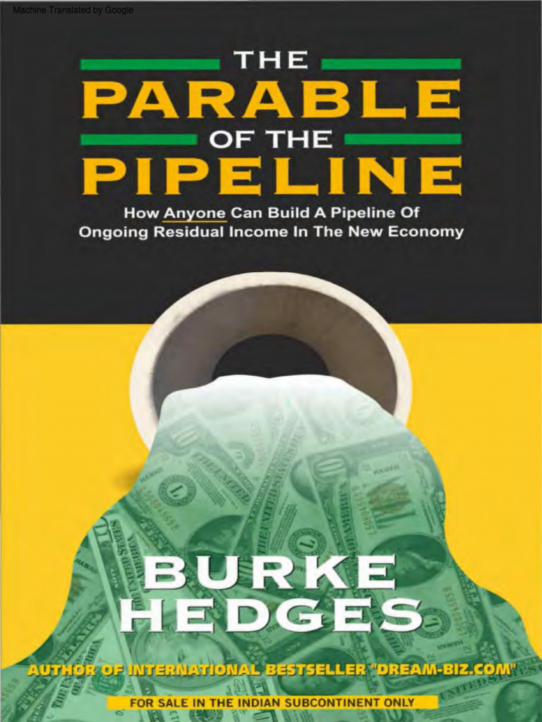 1the Parable of The Pipeline - Burke Hedges | PDF