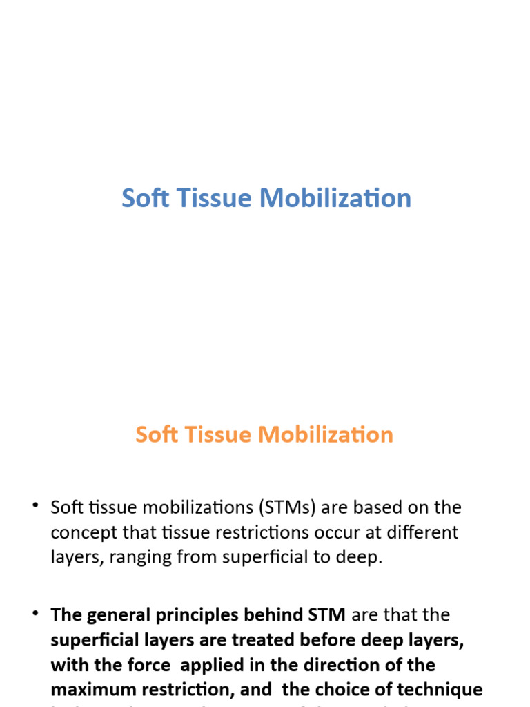 Soft Tissue Mobilization (Types) (1) | PDF | Massage | Hand