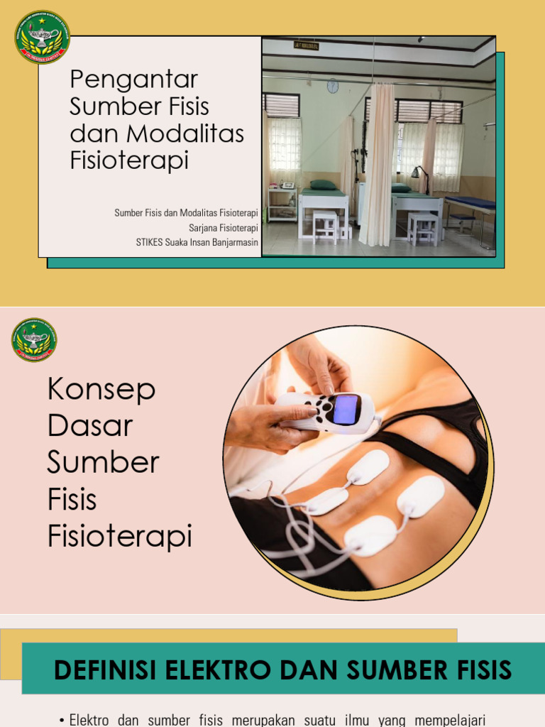 Pengantar Sumber Fisis Dan Modalitas Fisioterapi | PDF