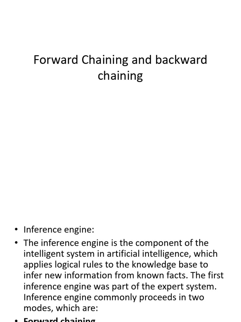 Forward Chaining and Backward Chaining | PDF | Inference | Logic