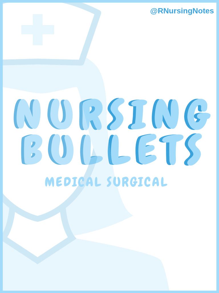 Nursing Bullets Med Surg 1 1 1 | PDF | Myocardial Infarction | Heart