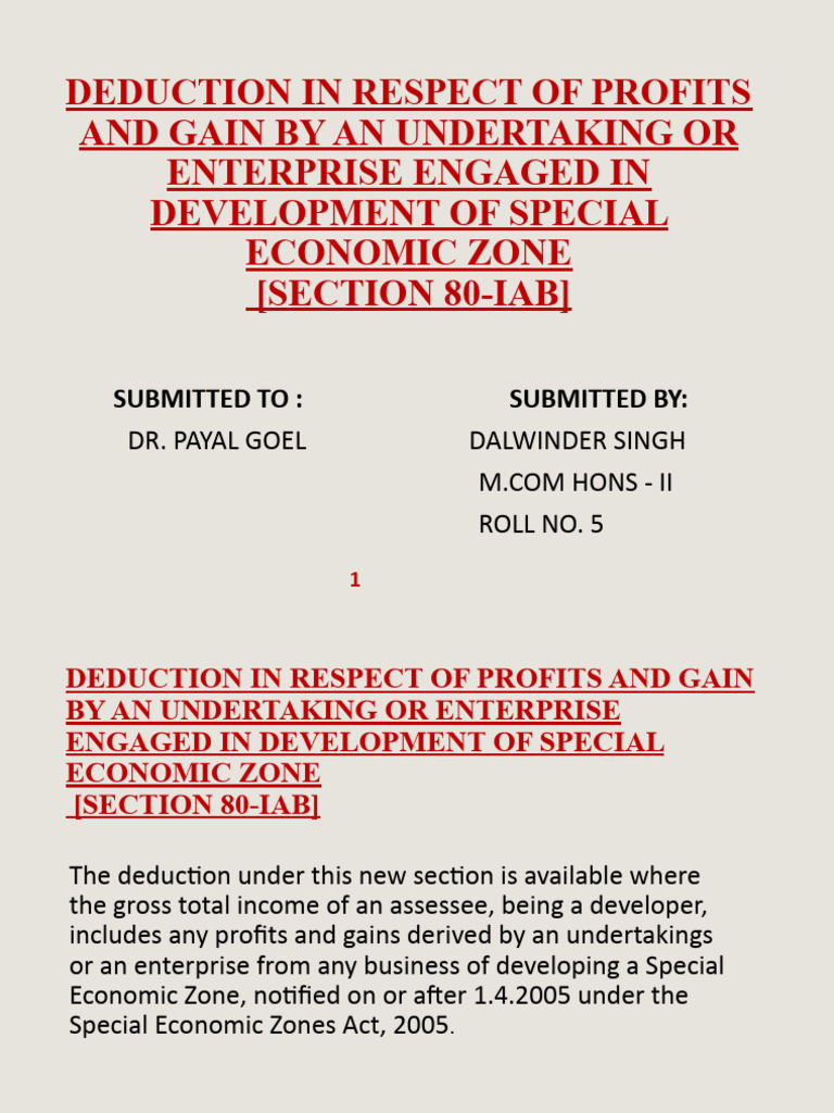 Deduction in Respect of Profits and Gain by An Undertaking or ...