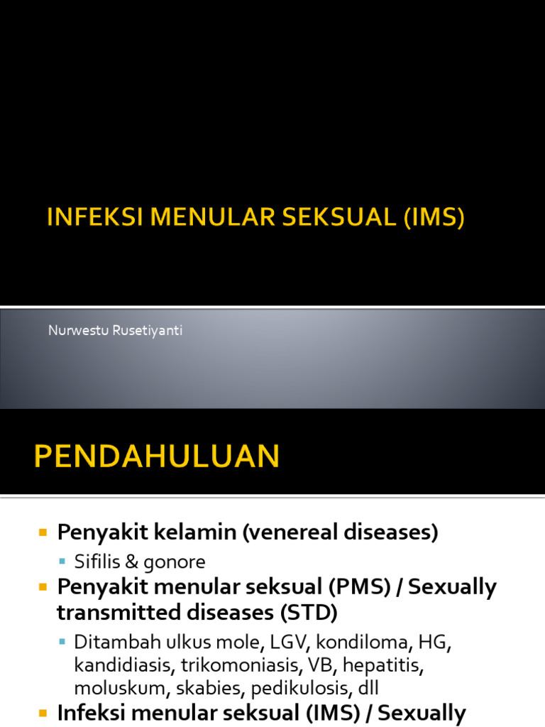 Infeksi Menular Seksual (IMS) - Nurwestu Rusetiyanti (2020) | PDF | Ilmu Sosial | Kesehatan Holistik