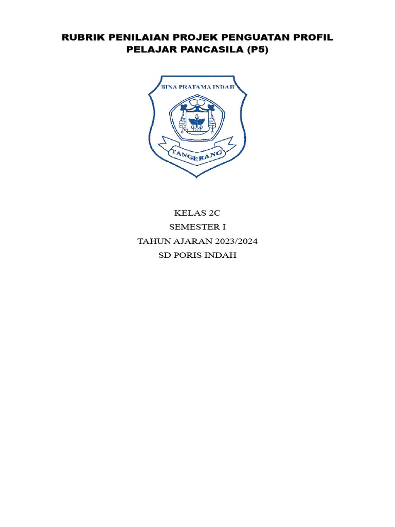 Rubrik Penilaian P5 (Projek Penguatan Profil Pelajar Pancasila) - 2C | PDF