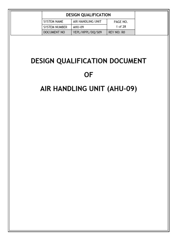 Ahu Design Qualification Document | PDF | Duct (Flow) | Valve