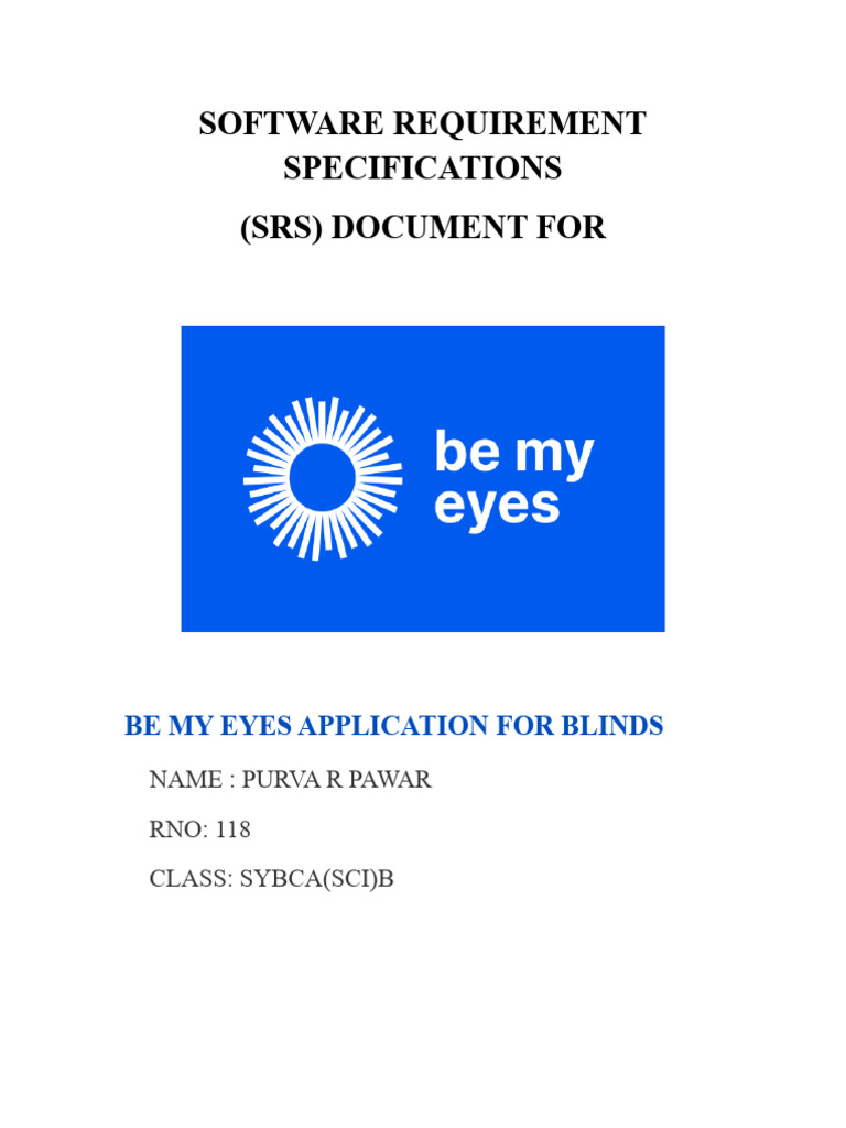Software Requirement Specifications (SRS) Document For: Be My Eyes ...