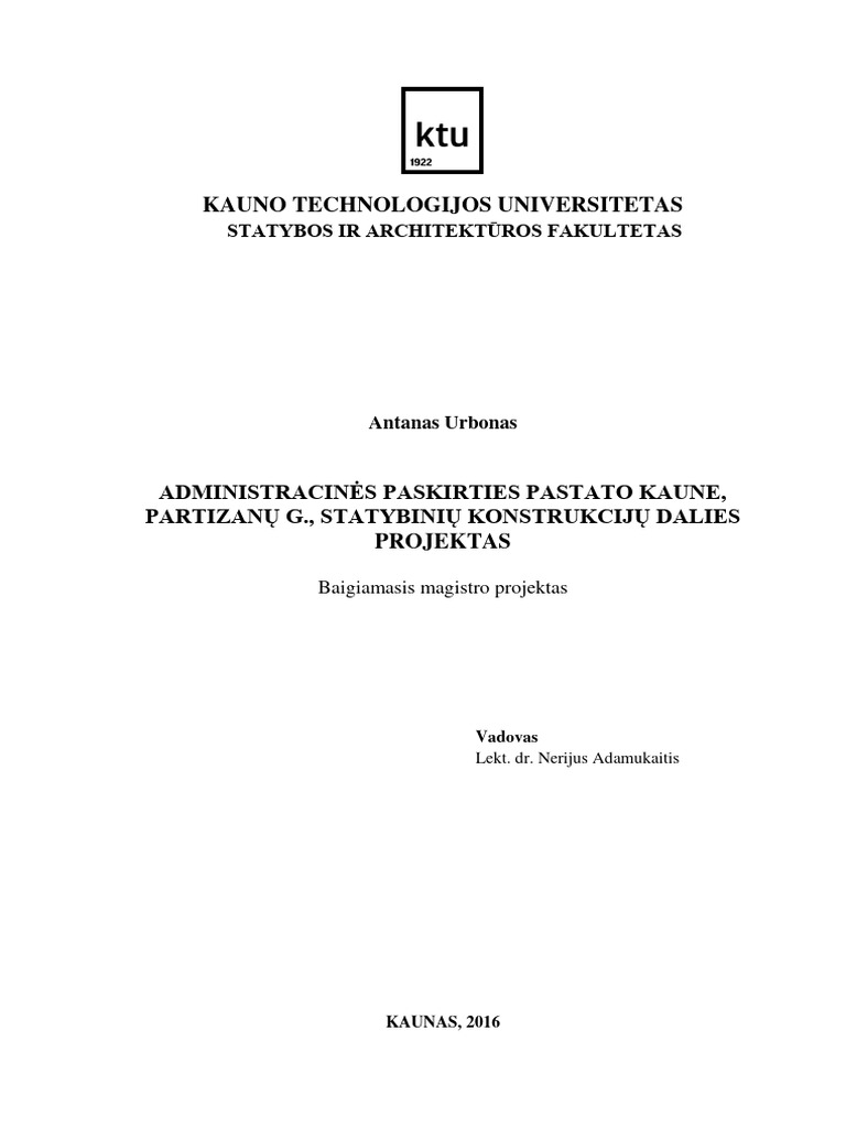 Kauno Technologijos Universitetas: Statybos Ir Architektūros Fakultetas ...