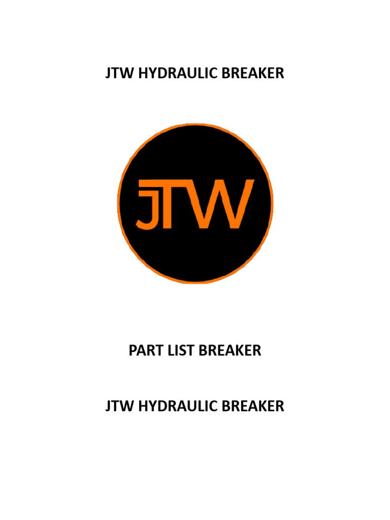 Hydraulic Breaker JTW680 Part List | PDF